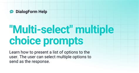 Multi Select Multiple Choice Prompts Dialogform Help