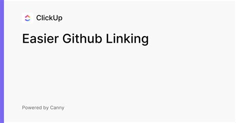 Easier Github Linking Integrations Clickup