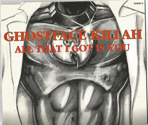 Ghostface Killah All That I Got Is You Cd Discogs