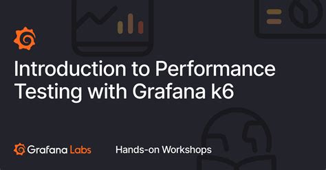 introduction to performance testing with grafana k6