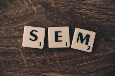Définition du SEM Search Engine Marketing