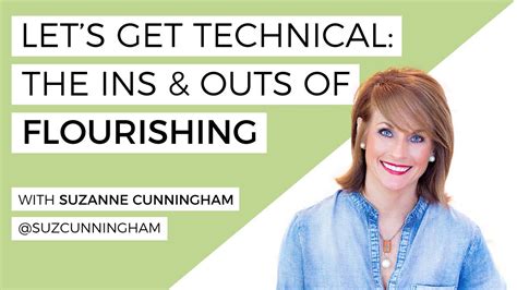 The Ins And Outs Of Flourishing Live Lesson With Suzanne Cunningham Of