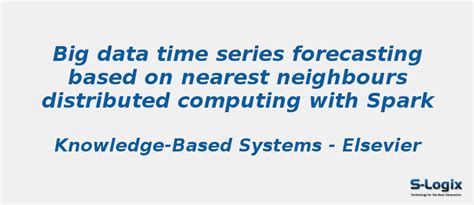 Big Data Time Series Forecasting Based On Nearest Neighbours Python Projects S Logix