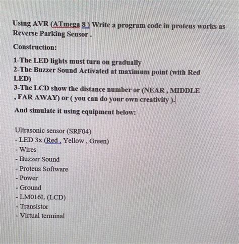 Solved Using Avr Atmega 8 Write A Program Code In Proteus