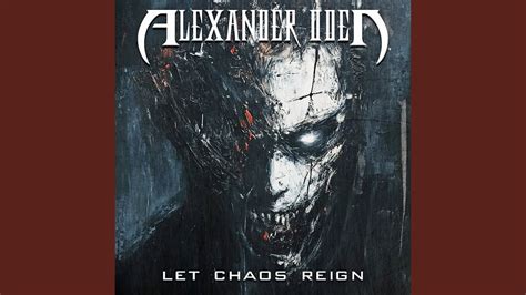 Let Chaos Reign Youtube