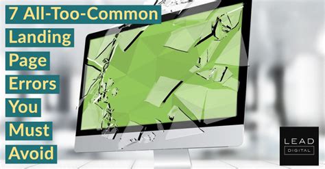 All Too Common Landing Page Errors You Must Avoid LeadDigital