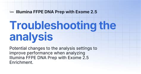Troubleshooting The Analysis Illumina Ffpe Dna Prep With Exome 25
