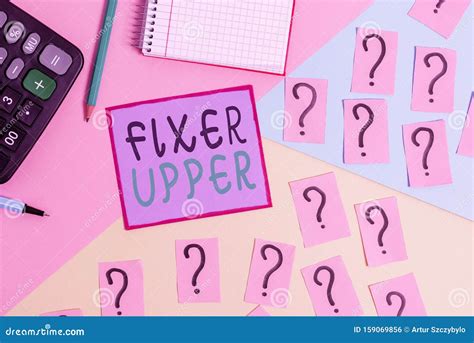 Handwriting Text Fixer Upper Concept Meaning House In Need Of Repairs