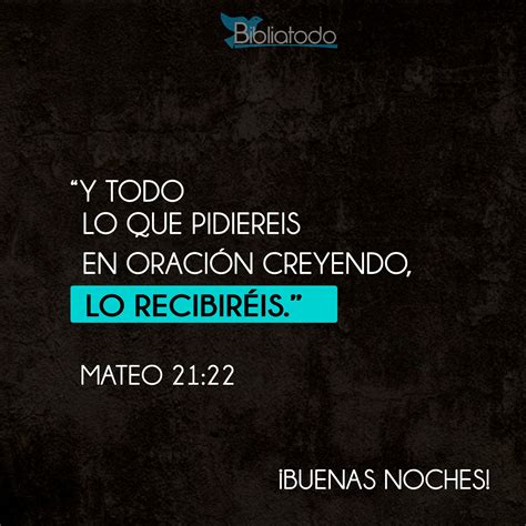 Y Todo Lo Que Pidiereis En Oración Creyendo Lo Recibiréis Imagenes