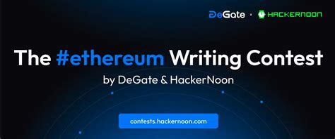 The Ethereum Writing Contest By Degate And Hackernoon Results Announcement 🎉 Hackernoon