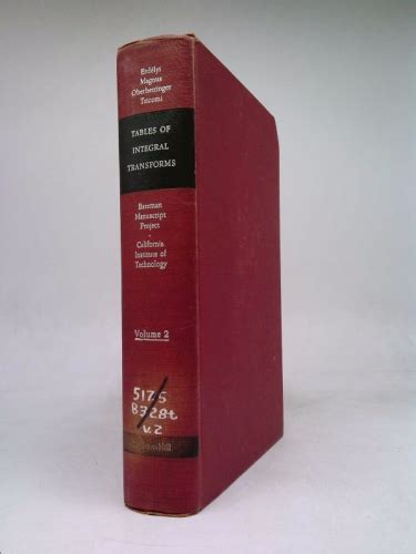 Table Of Integral Transforms Vol 2 By Harry Bateman 1954 12 01 By Harry Bateman Fair