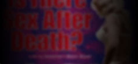 Is There Sex After Death Nude Scenes Naked Pics And Videos At Mr