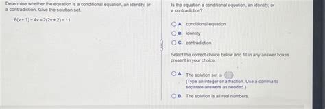 Solved Determine Whether The Equation Is A Conditional Chegg