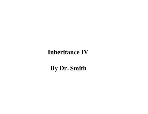 Module 2 Lecture Slides Inheritance IV By Dr Smith In The Third