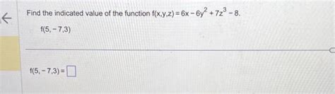 Solved Find The Indicated Value Of The Function