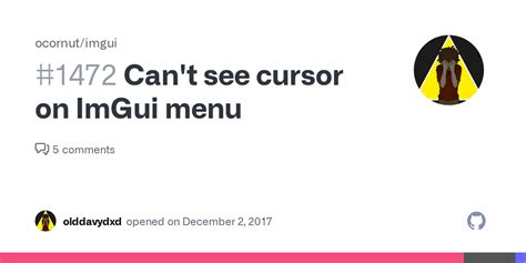 Cant See Cursor On Imgui Menu · Issue 1472 · Ocornut Imgui · Github