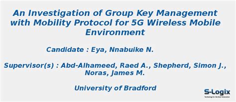 Group Key Management With Mobility Protocol For 5g Network S Logix