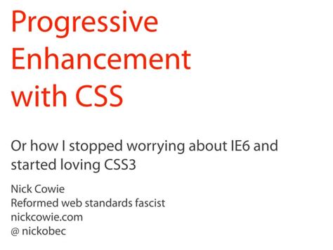 Progressive Enhancement With Css3 Ppt