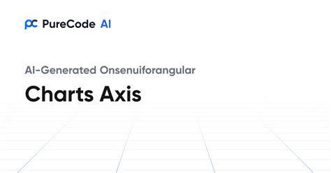 Build Smarter Onsenui For Angular Charts Axis With Ai