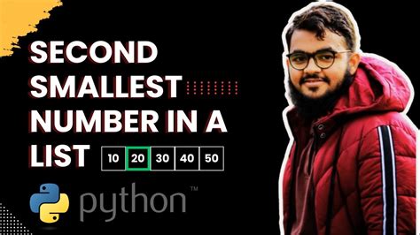 Find The Second Smallest Number In A List Using Python Python Exercises For Beginners Day 19