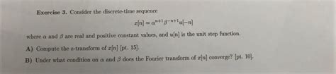 Solved Exercise 3 Consider The Discrete Time Sequence U N