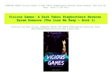 Ppt Download Ebook Vicious Games A Dark Taboo Stepbrothers Reverse Harem Romance The Lies We