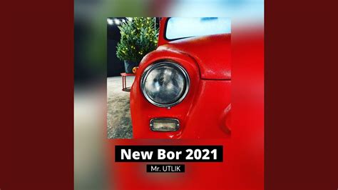 New Bor 2021 Youtube
