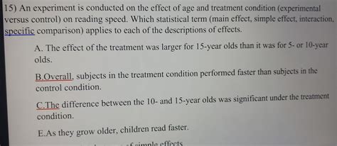 Solved 15 An Experiment Is Conducted On The Effect Of Age