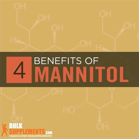 Mannitol Benefits Side Effects And Dosage
