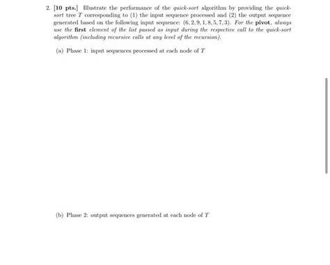 Solved 2 10 Pts Illustrate The Performance Of The