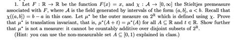 1 Let F R→r Be The Function F X X And χ A→[0 ∞]