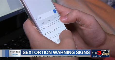 What The Tech Sextortion Warning Signs Part 2 News