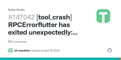 Tool Crash RPCErrorflutter Has Exited Unexpectedly StreamListen