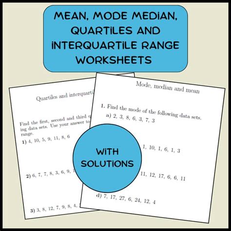 Mean Mode Median Quartiles And Interquartile Range Worksheets With