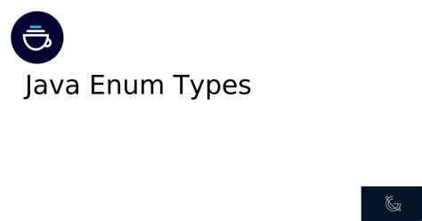 Java Enum Types Java Tutorial