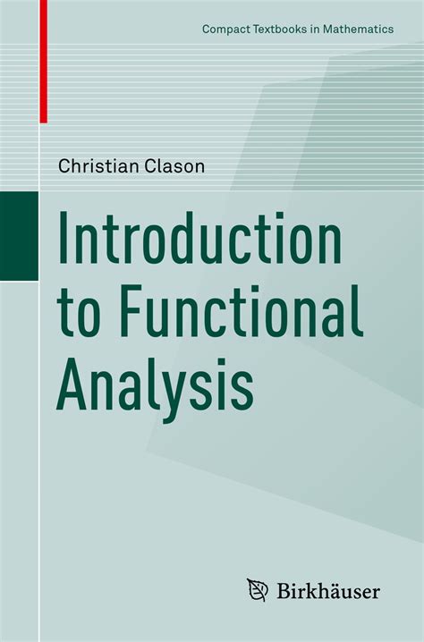 Introduction To Functional Analysis Ebook By Christian Clason Epub