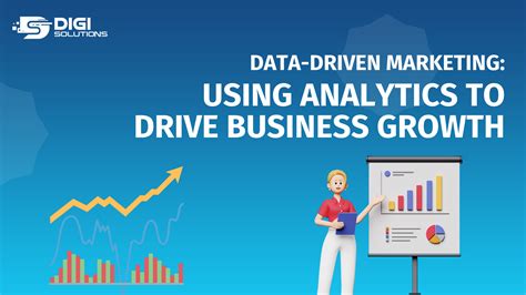 Data Driven Marketing Using Analytics To Drive Business Growth