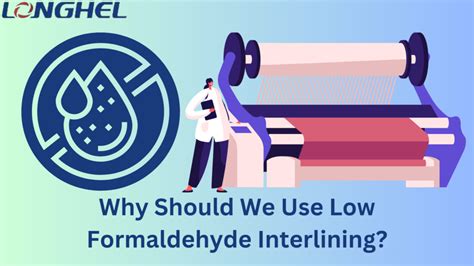 Why Should We Use Low Formaldehyde Interlining