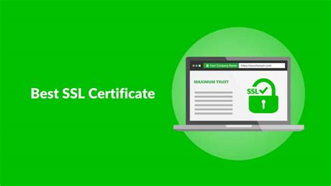Choosing The Right Ssl Certificate For Your Site
