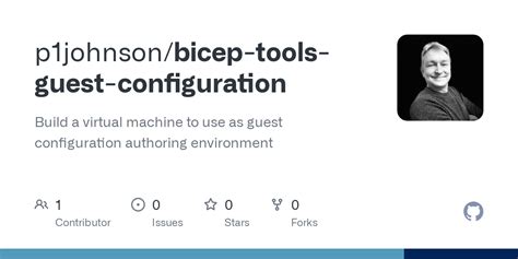 Github P1johnsonbicep Tools Guest Configuration Build A Virtual Machine To Use As Guest