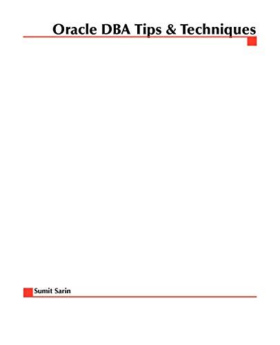 Oracle Dba Tips And Techniques 0783254031999 Computer Science Books