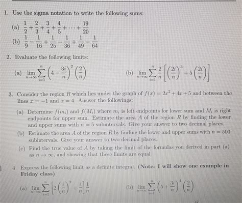 Solved 1 Use The Sigma Notation To Write The Following Chegg Com