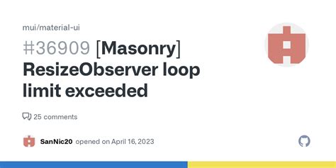 Masonry Resizeobserver Loop Limit Exceeded · Issue 36909 · Mui