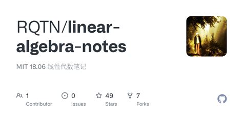 GitHub RQTN linear algebra notes MIT 线性代数笔记