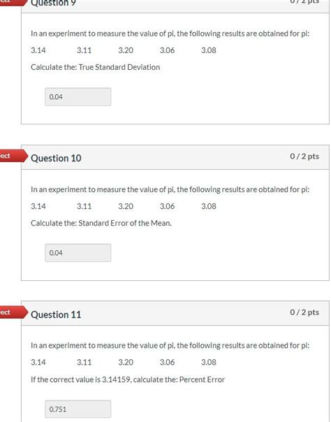 Solved Question In An Experiment To Measure The Value Of Pi Chegg