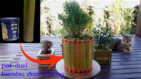 Begini Contoh Membuat Pot Bunga Dari Bambu Super Keren Informasi Seputar Tanaman Hias