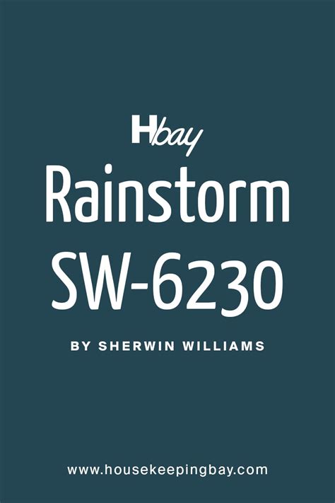 Rainstorm Sw 6230 By Sherwin Williams Housekeepingbay