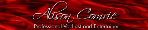 Alison Comrie Professional Vocalist And Entertainer