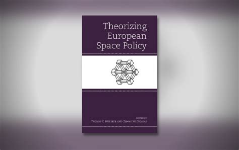 Theorizing European Space Policy Essca Knowledge