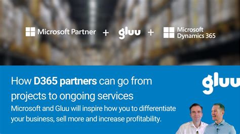 How D365 Partners Can Go From Projects To Ongoing Services Youtube